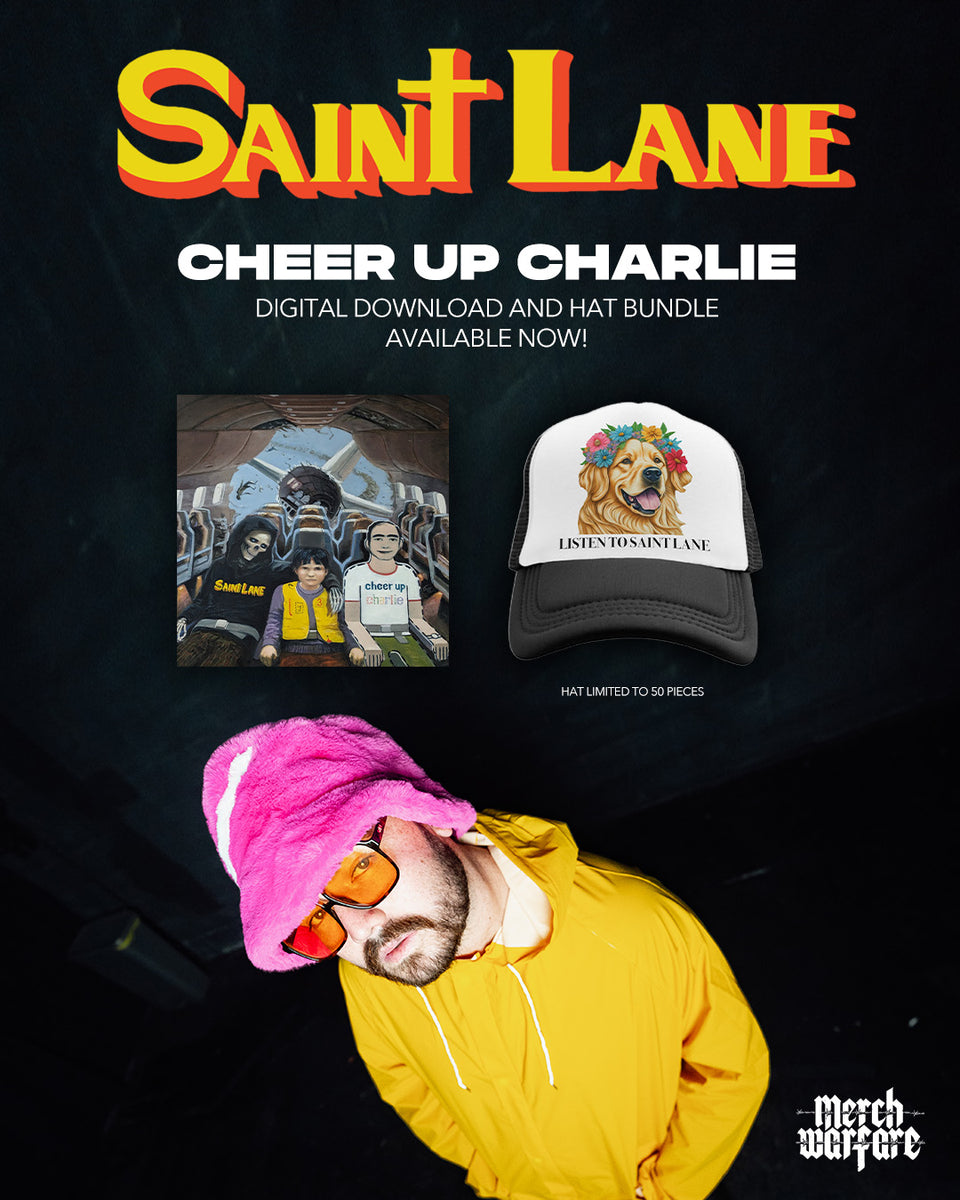 Saint Lane - Cheer Up Charlie – Merch Warfare